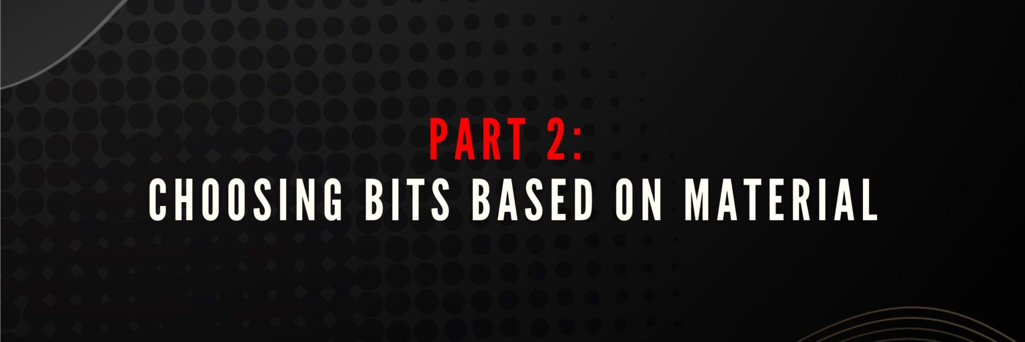 How To Choose the Correct Router Bit - For Dummies